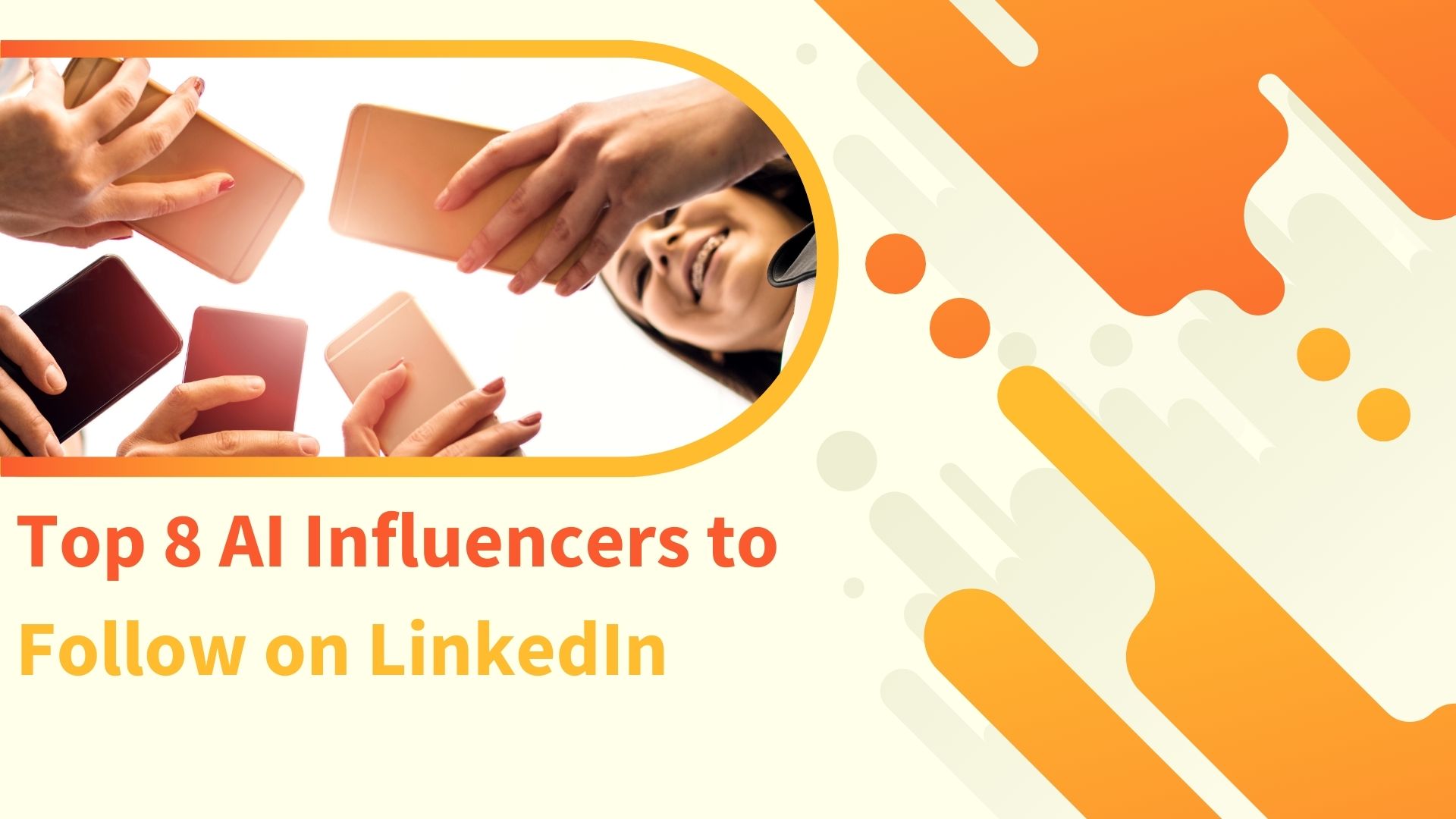 Top 8 AI Influencers to Follow on LinkedIn